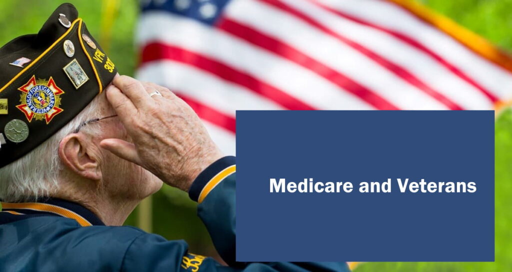 Medicare and Veterans